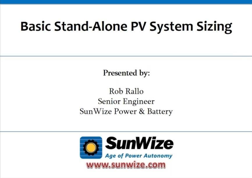 Basic Stand Alone PV System Sizing #2 | SunWize | Power Independence